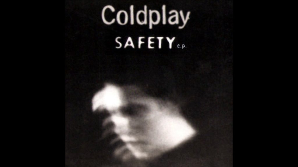 Safety EP - Coldplay Timeline